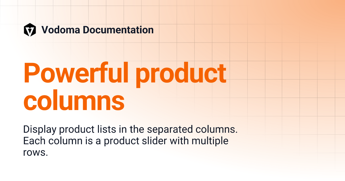 Powerful product columns | Vodoma Documentation